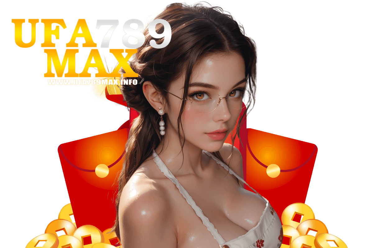 ufa789max เว็บพนันออนไลน์เว็บหลักจ่ายจริง ฝากได้ไม่มีขั้นต่ำ